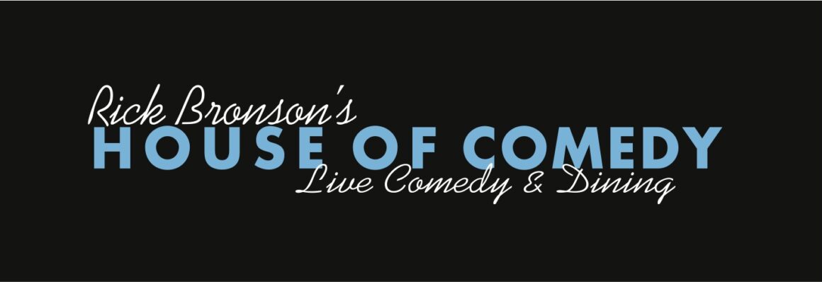 Rick Bronson Brings House of Comedy To High Street
