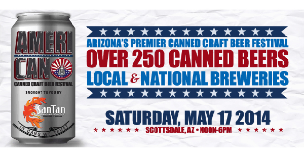 Ameri-CAN Canned Craft Beer Festival This Saturday in Scottsdale